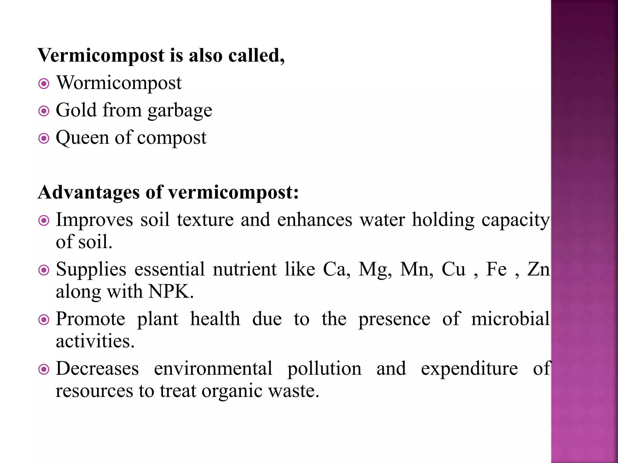 Vermicompost and vermicomposting | PPTX