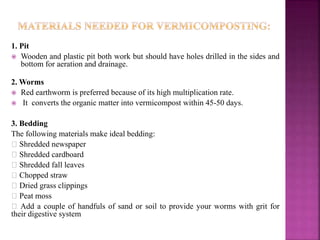 Vermicompost and vermicomposting | PPTX
