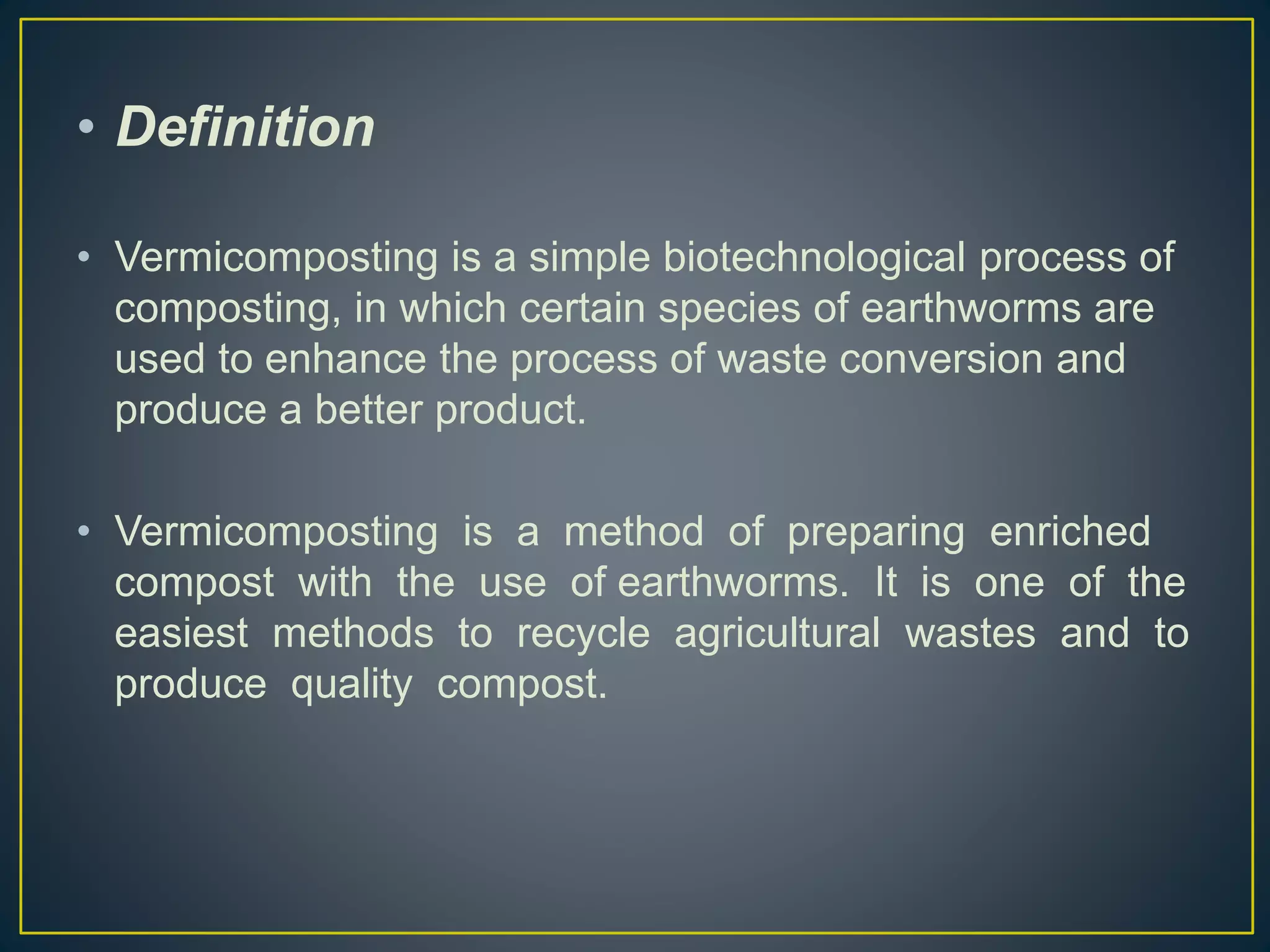 Vermicomposting Pptx