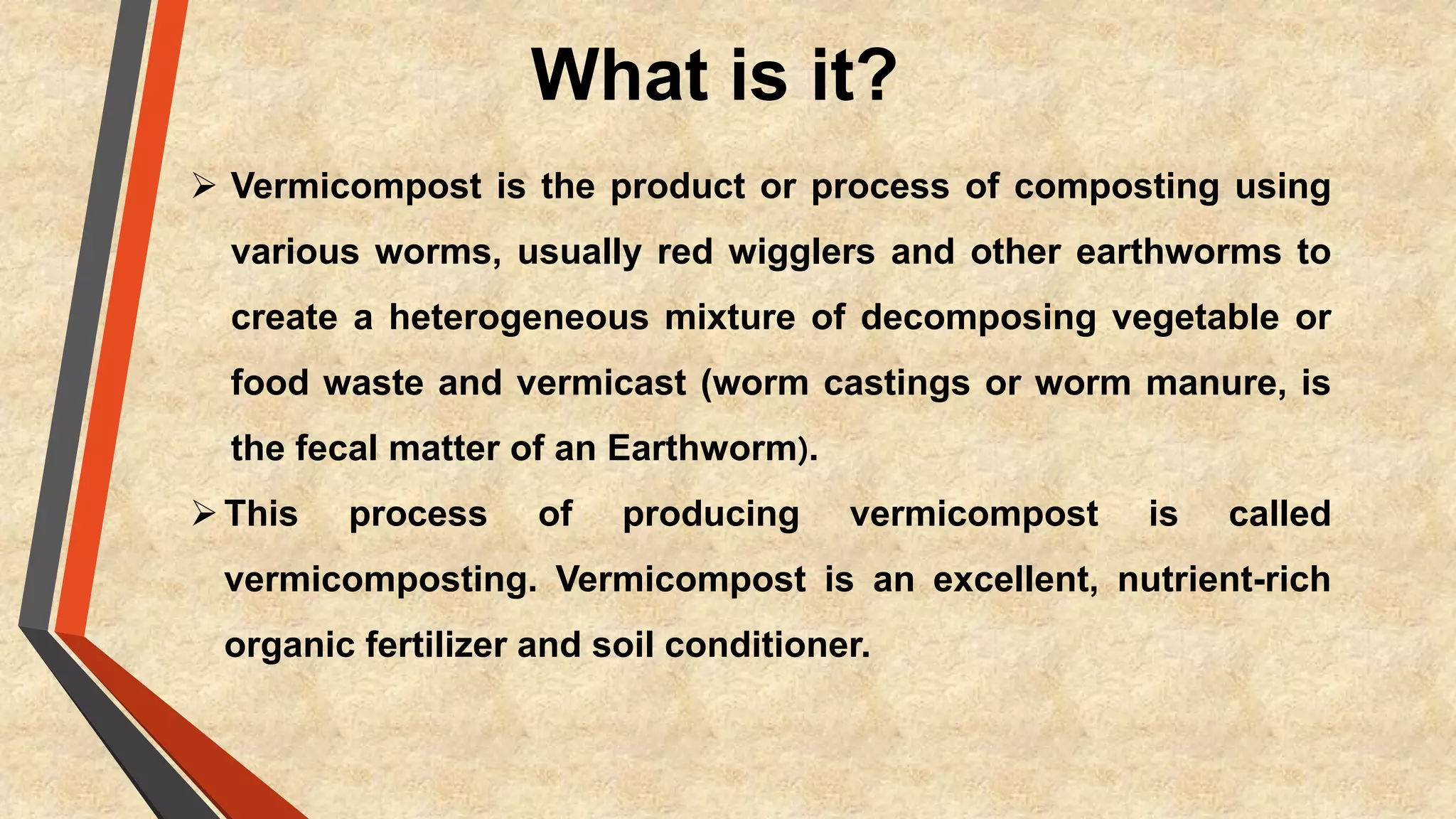 Vermicomposting Overview | PPTX
