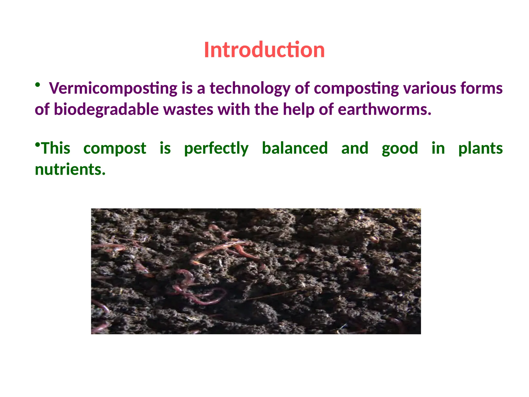 Vermicomposting preparation and its importance | PPTX