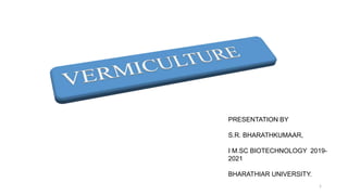 Vermiculture and Vermicomposting ppt/ slideshare | PPTX