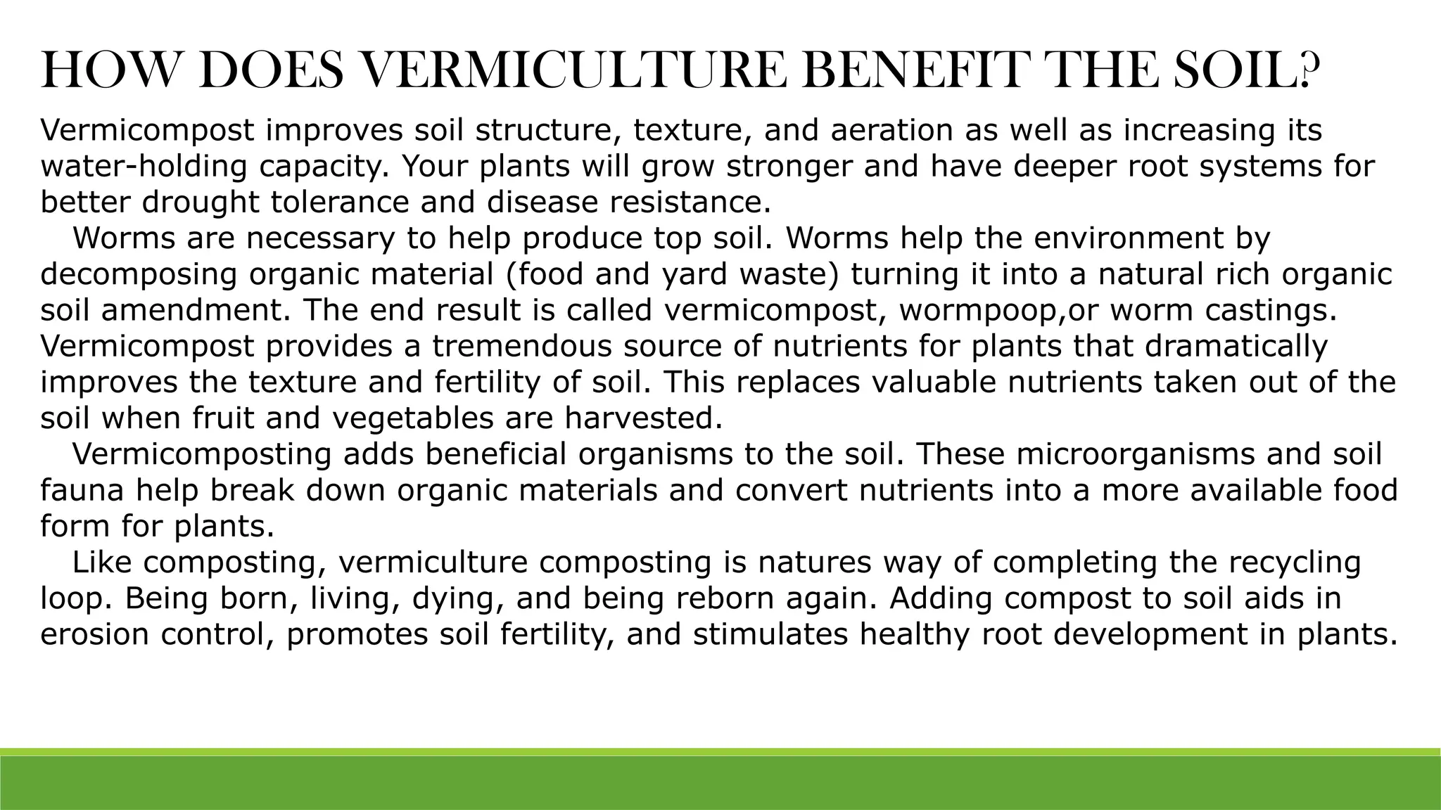 WHAT IS VERMICULTURE, SPECIES, AND HOW TO CARE | PPTX