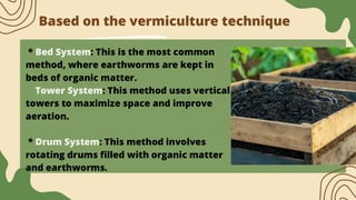 VERMICULTURE - Definition,History,Classification,Economic importance | PDF