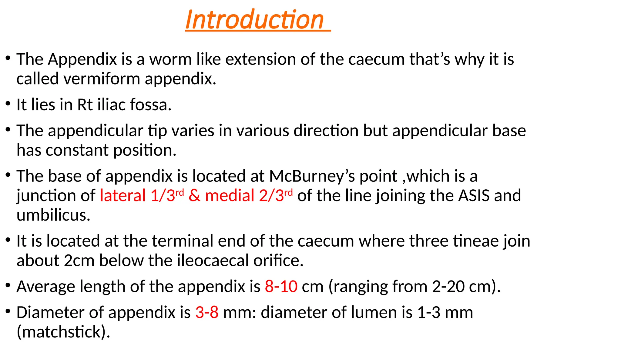 VERMIFORM APPENDIX in detai with surgical amangemntl.pptx