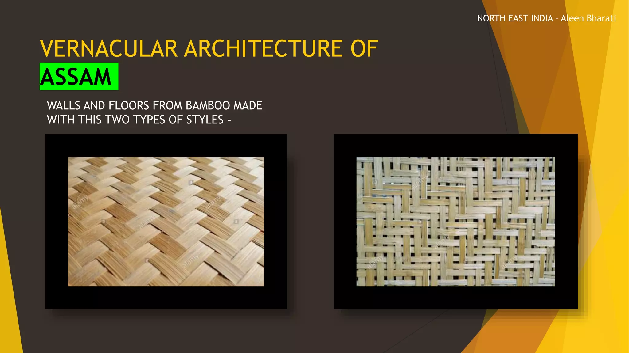 VERNACULAR ARCHITECTURE - ASSAM - NORTH EAST INDIA | PPTX