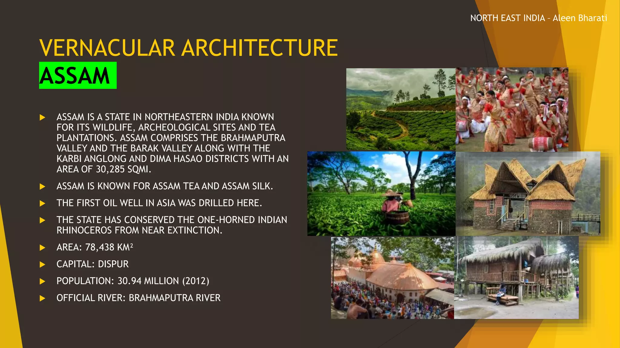 VERNACULAR ARCHITECTURE - ASSAM - NORTH EAST INDIA | PPTX