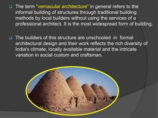 Vernacular architecture | PPTX