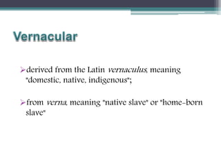 The Vernacular Architecture | PPTX
