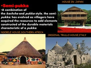 Vernacular architecture | PPTX