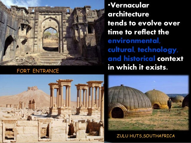 Vernacular architecture