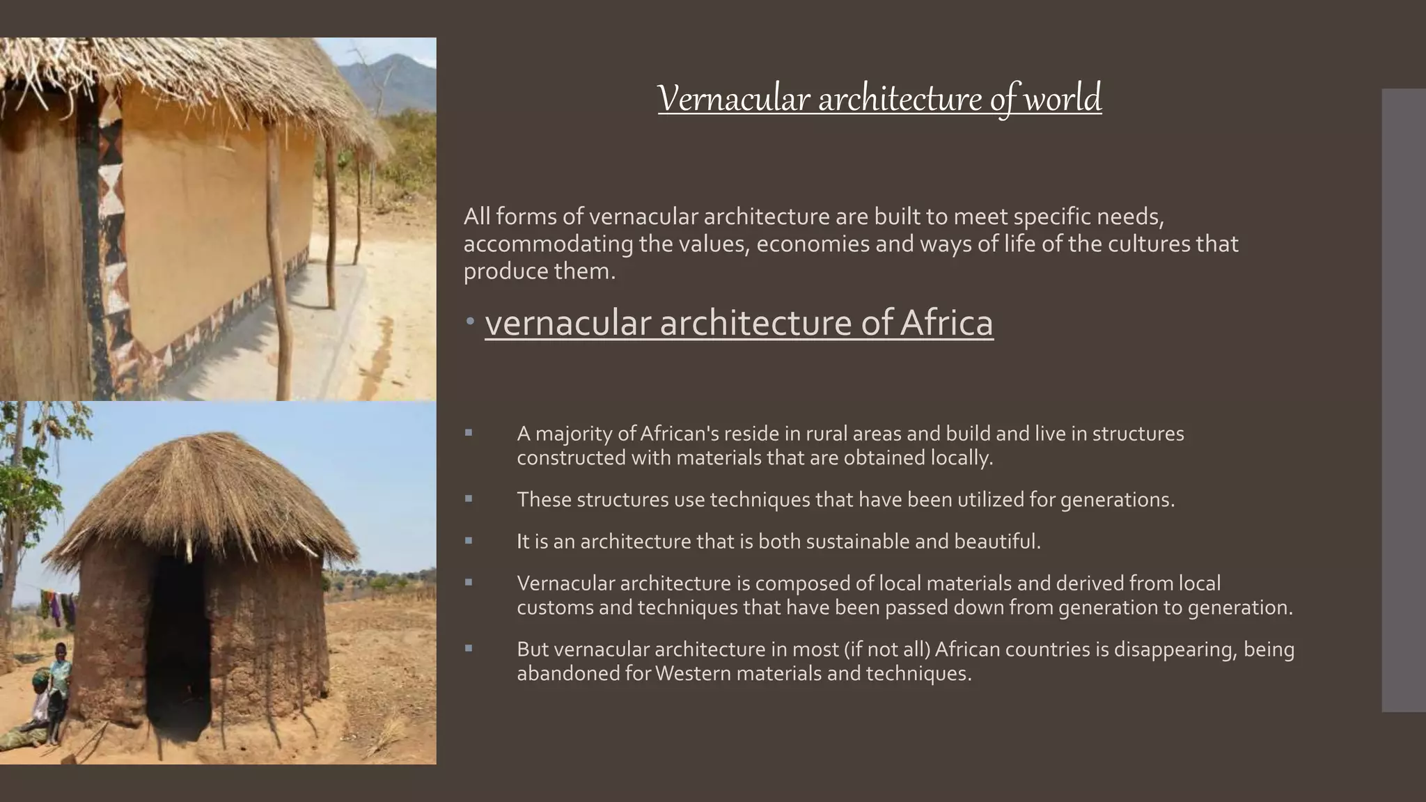 Vernacular architecture case study with examples | PPTX