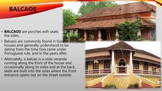 Vernacular Architecture of Goa | PPTX