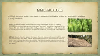 Vernacular Architecture of Majuli, Assam | PPTX