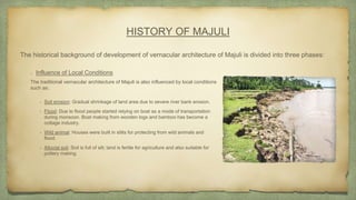 Vernacular Architecture of Majuli, Assam | PPTX