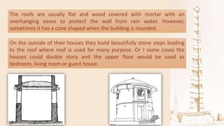 Vernacular architecture of Tigray and Dorze Houses | PPTX