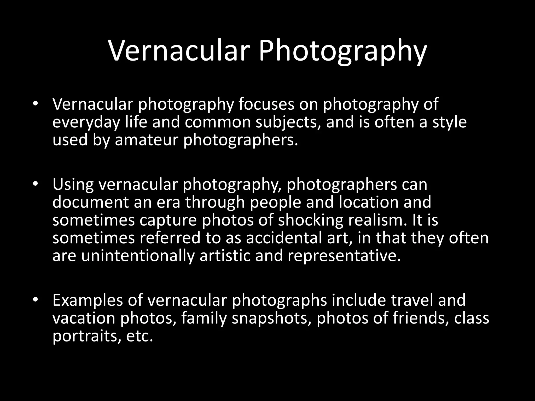 Vernacular photography | PPTX