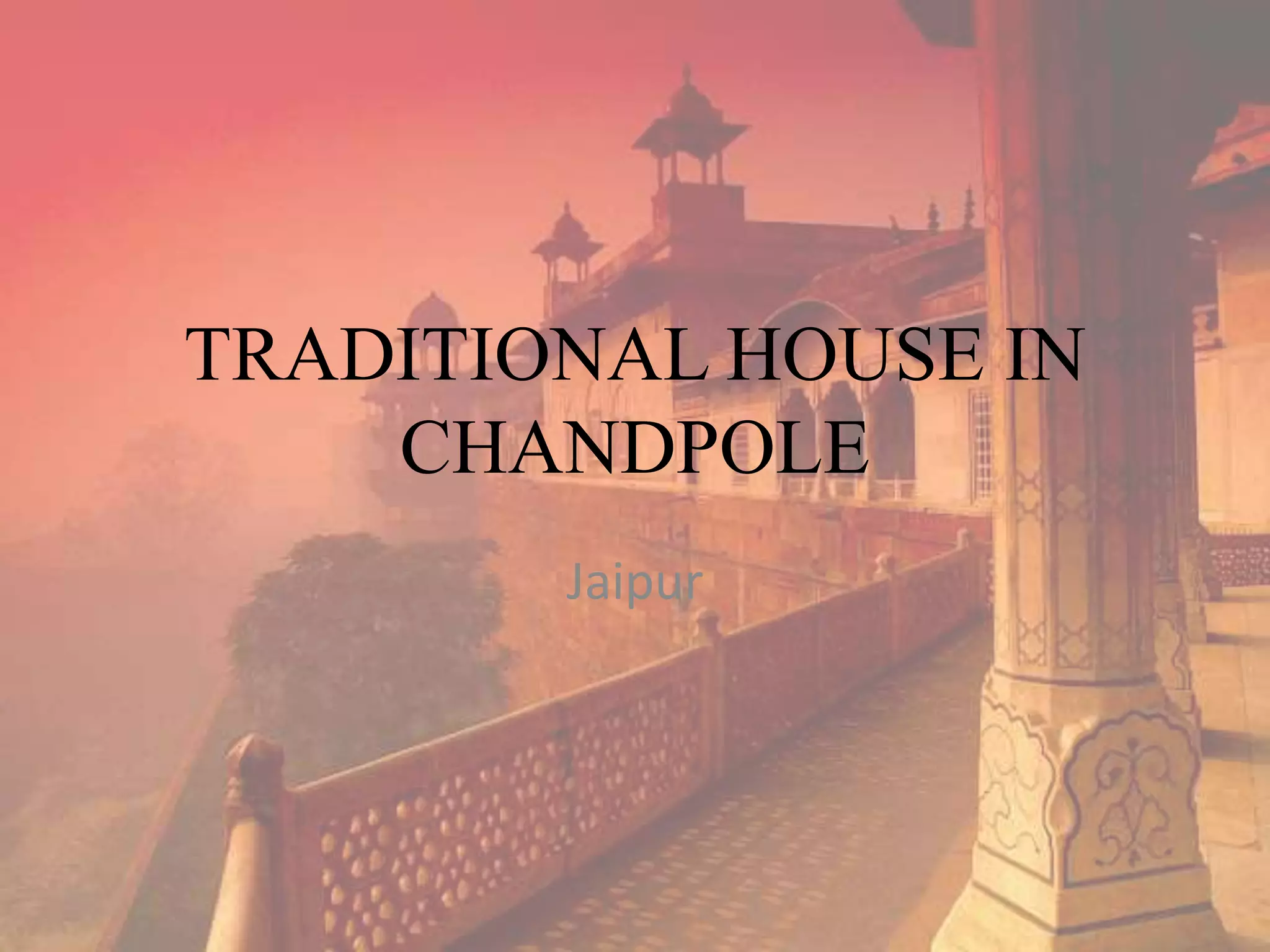 Vernacular Architecture of jaipur | PPTX