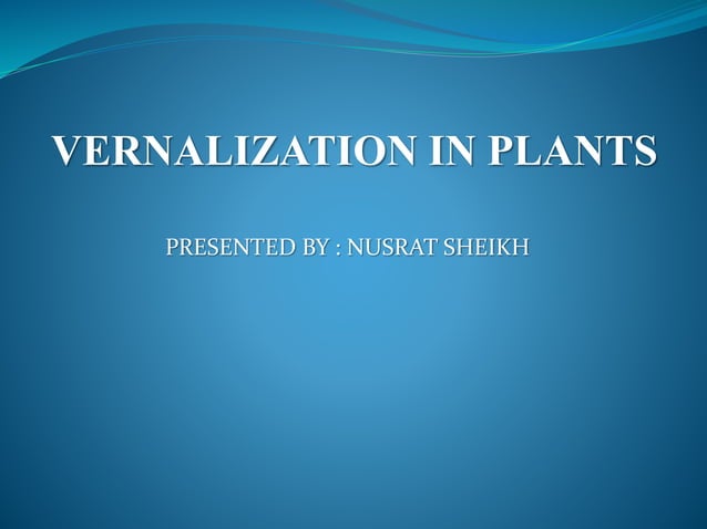 Vernalization in Plants.pptx