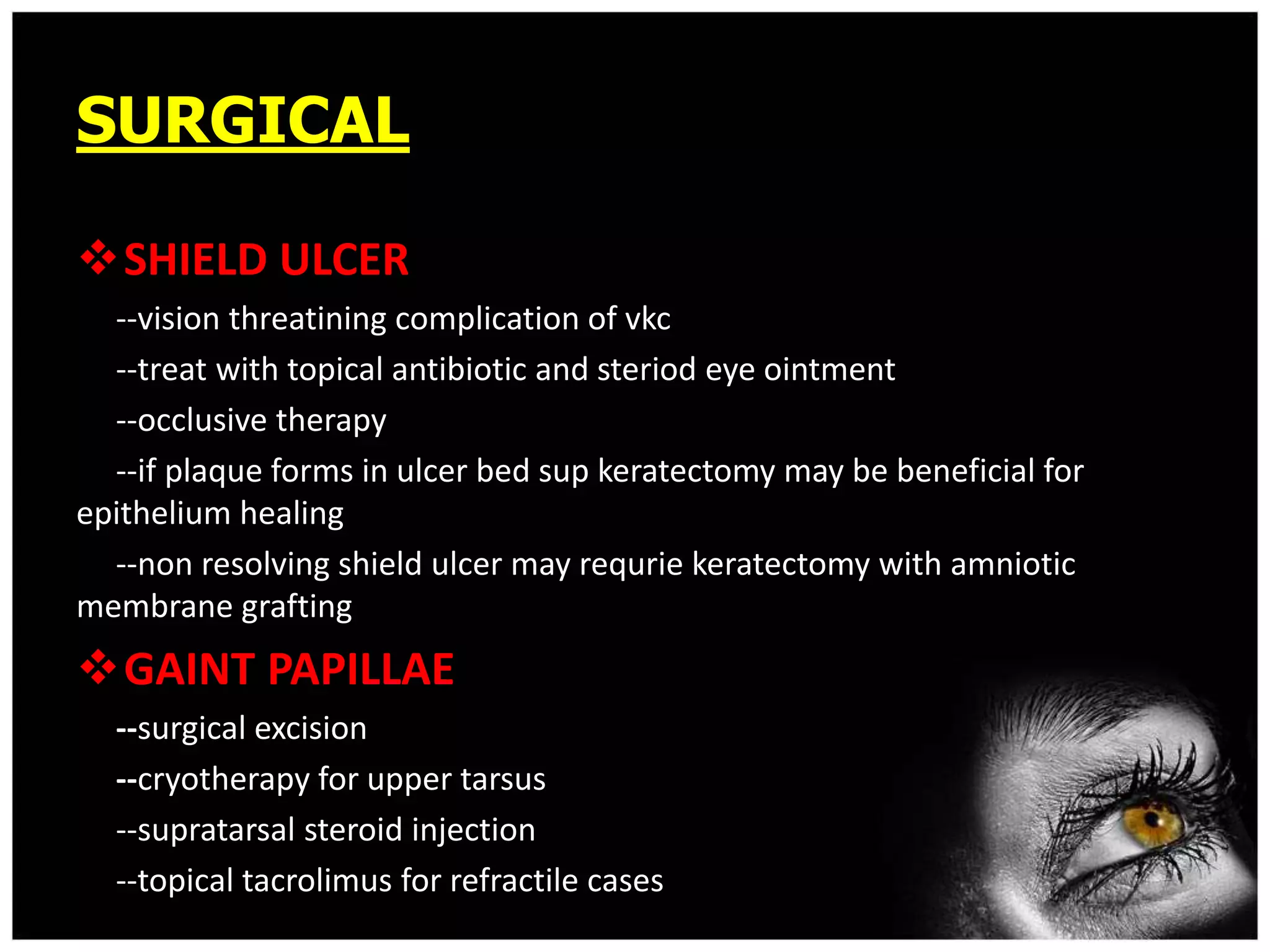 Vernal kerato conjunctivitis | PPTX