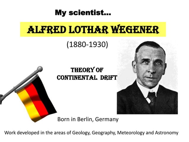 Alfred Lothar Wegener, by Verónica | PPT