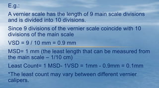 Vernier caliper | PPTX