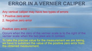 Vernier caliper | PPTX