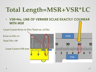 Vernier Calipers an details discussion to measure the | PPT