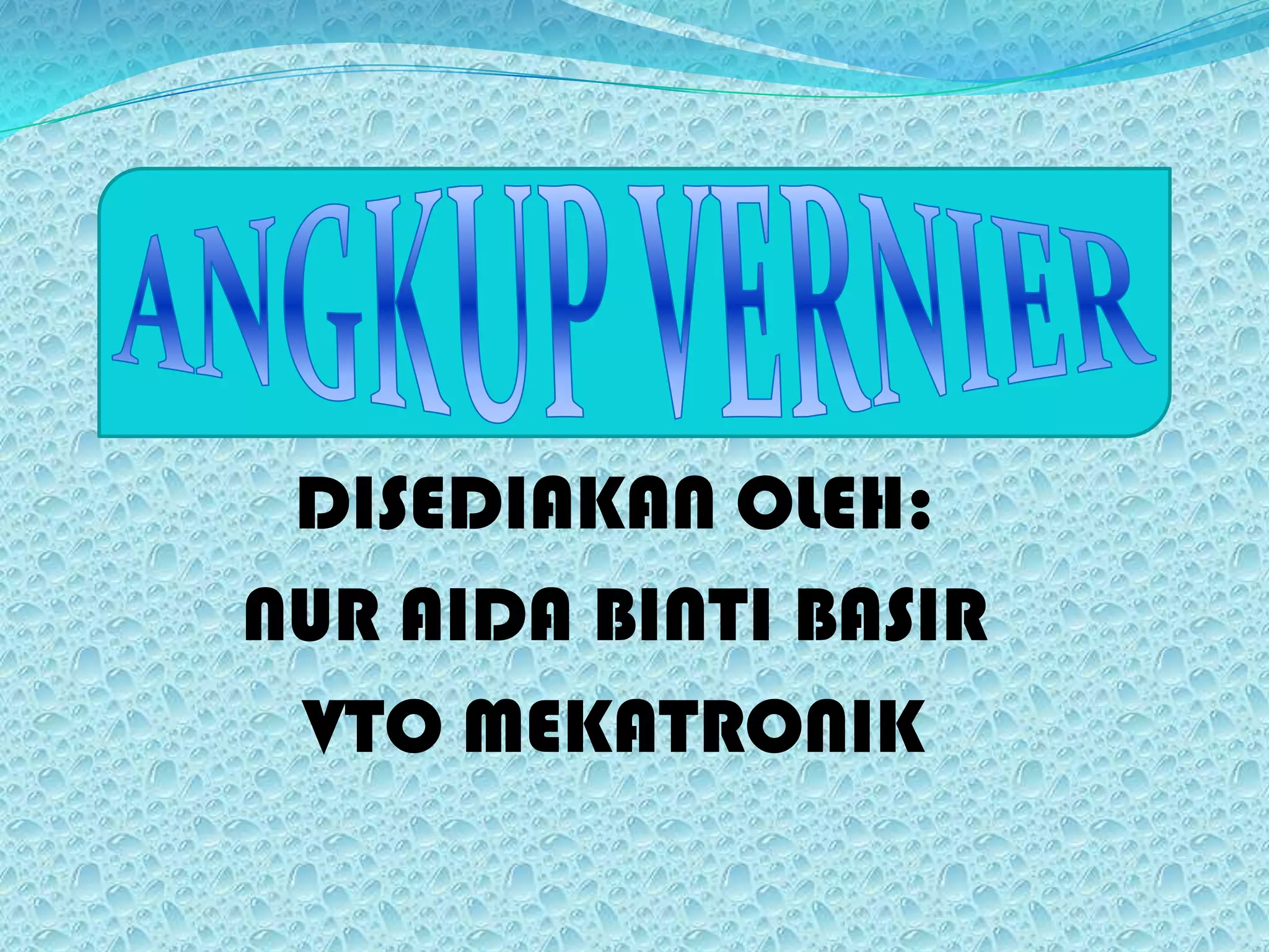 Angkup vernier | PPTX