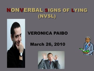 Verp Non Verbal Lying Ppt1 | PPTX