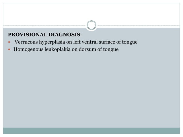 Verrucous leukoplakia.pptx