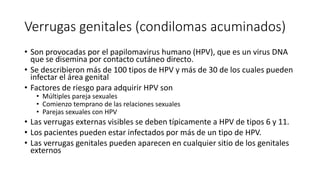 Verrugas genitales (condilomas acuminados).pptx