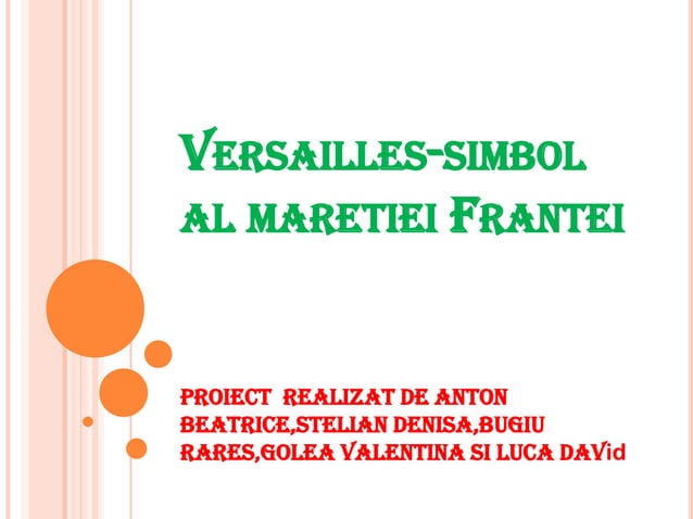 Versailles simbol al maretiei frantei | PPTX