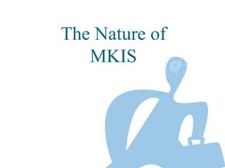 MKIS Planning and Implementation Stages | PPTX