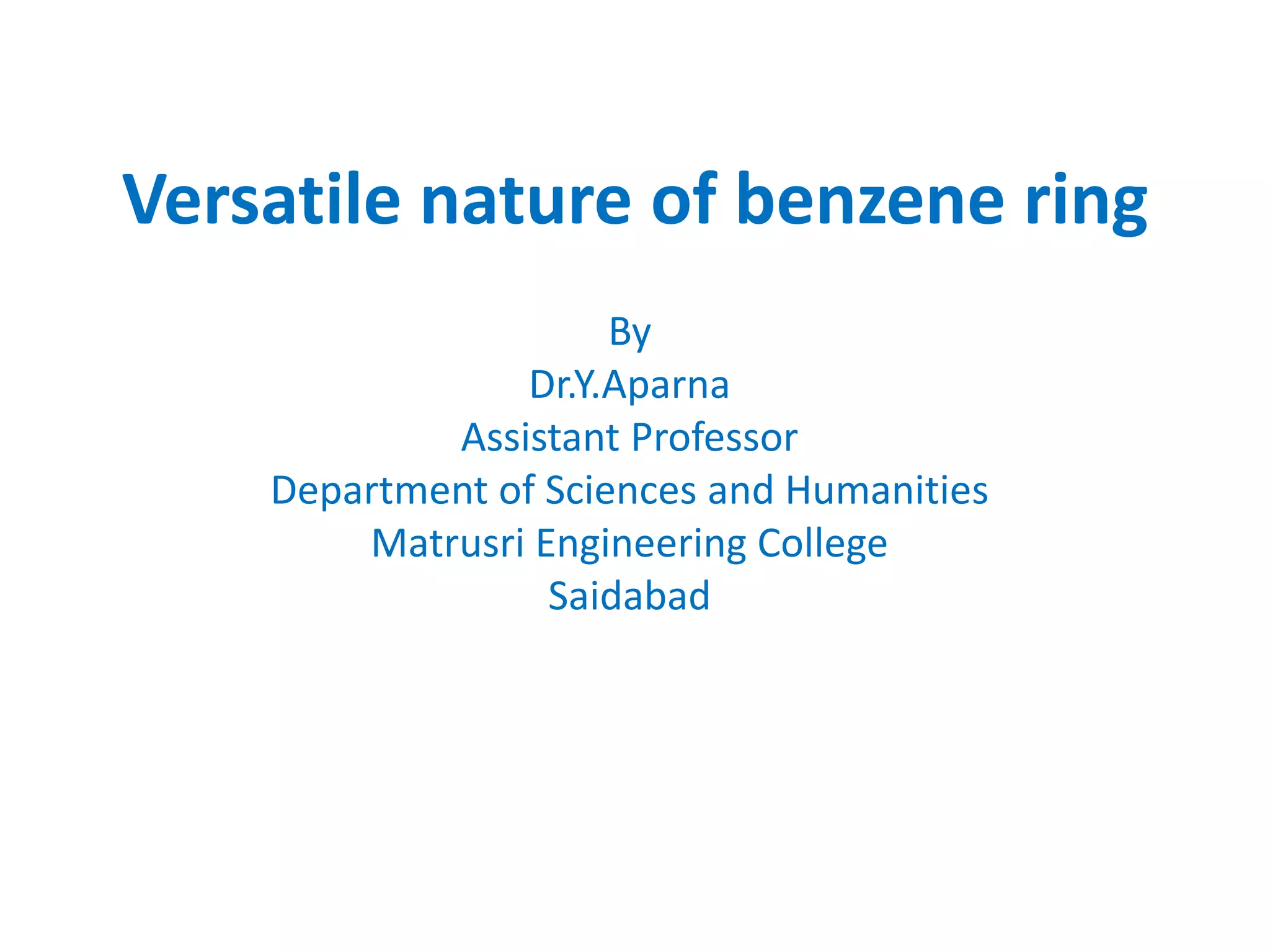 versatility in benzene ring.pptx