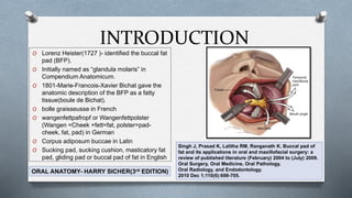 Versatility of buccal fat pad | PPTX