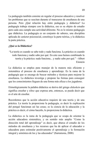 Versión incompleta libro Pedagogía del Fútbol Infantil escrito por el ...