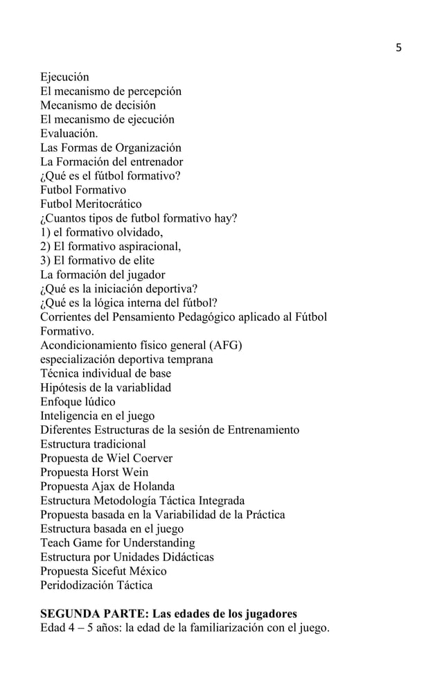 Versión incompleta libro Pedagogía del Fútbol Infantil escrito por el ...