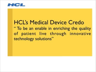 HCL Medical Device Practice | PDF