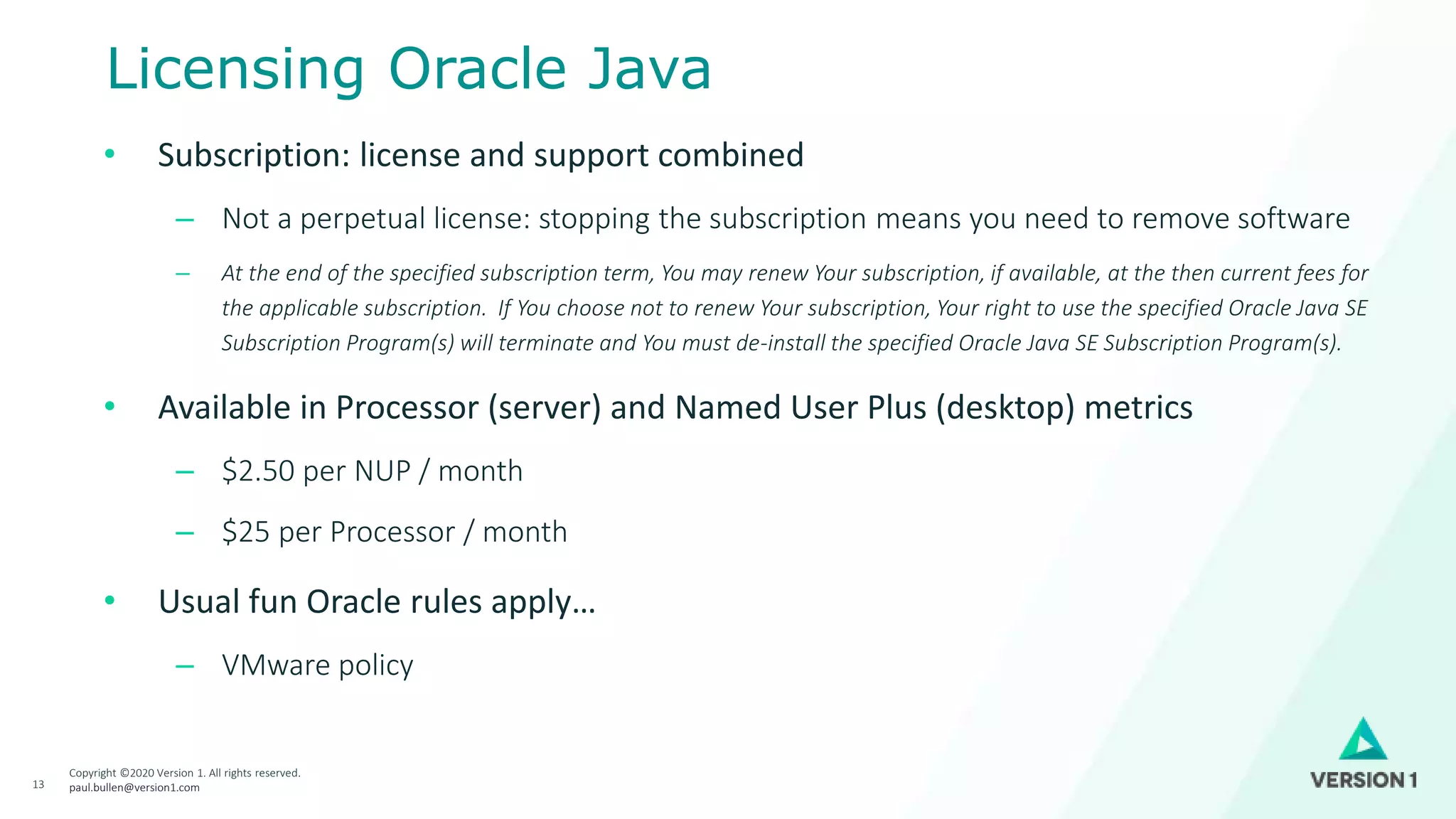 Version 1 Oracle Java Licensing changes -- what is really going on-feb2020-pdf | PPT