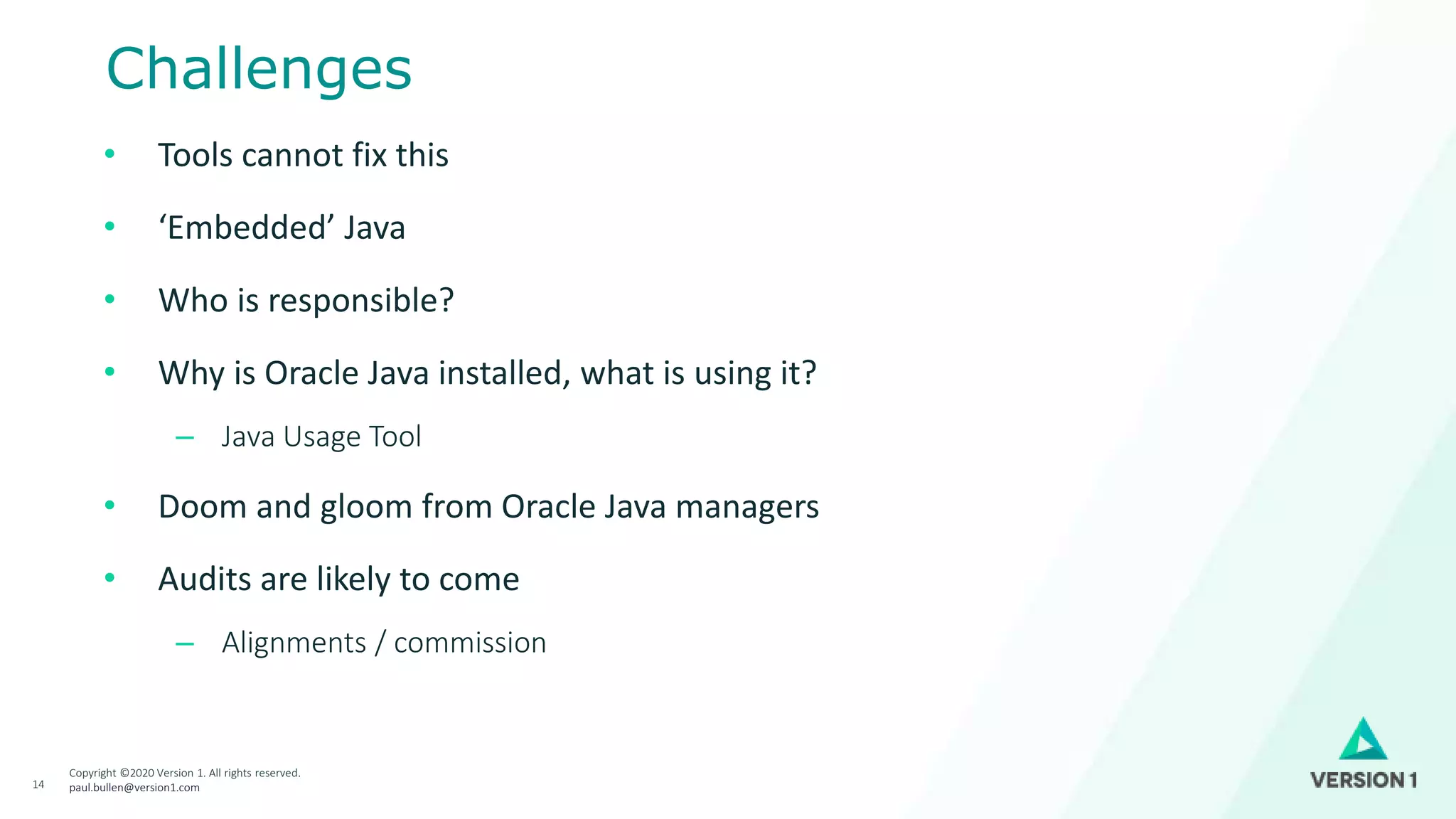 Version 1 Oracle Java Licensing changes -- what is really going on-feb2020-pdf | PPT