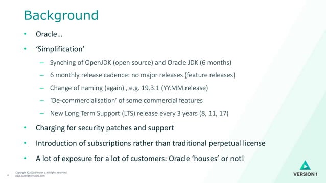 Version 1 Oracle Java Licensing changes -- what is really going on ...