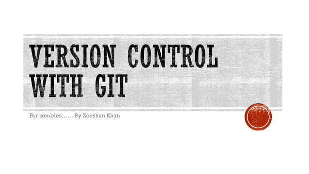 Version control with GIT | PPT