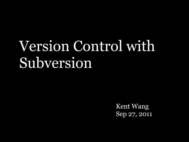Version control with subversion | PPT