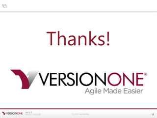 VersionOne Gartner PPM Presentation 2014: Journey to Value - The PPM ...