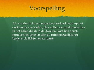 Verslag ontkiemen | PPTX