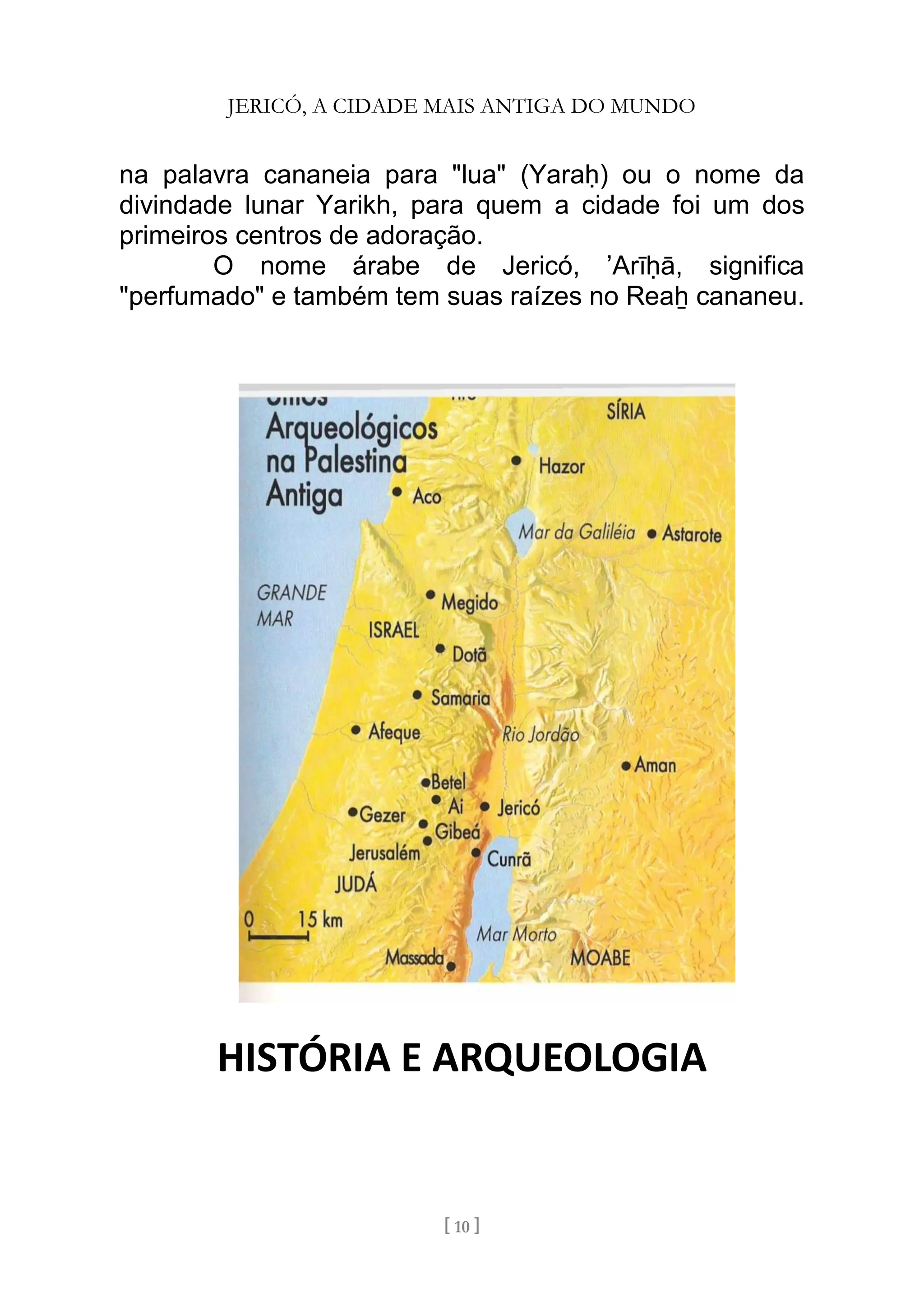 JERICÓ, A CIDADE MAIS ANTIGA DO MUNDO [TERRAS BÍBLICAS] | PDF