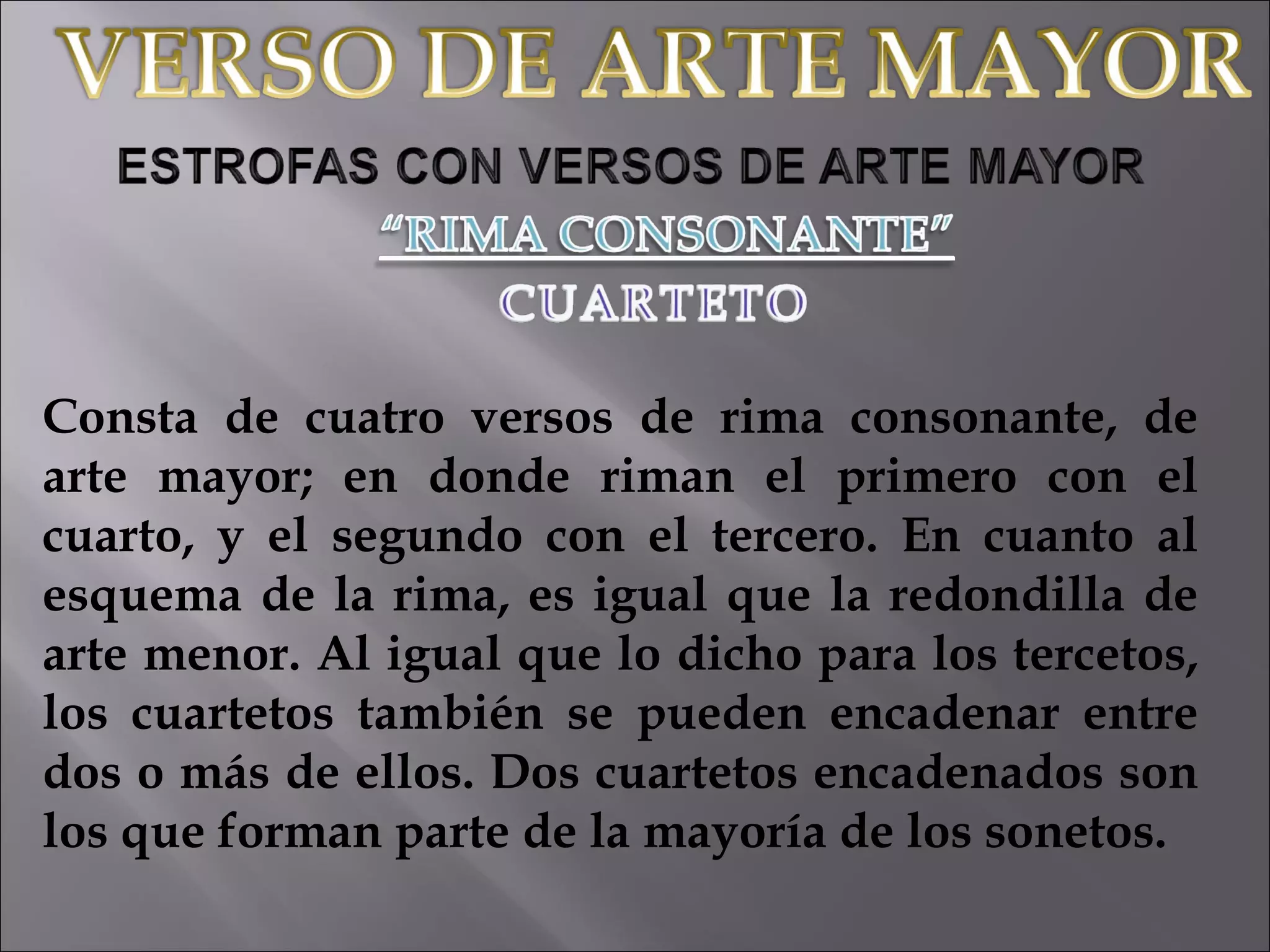 VERSOS DE ARTE MENOR Y MAYOR | PPT