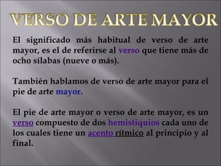 VERSOS DE ARTE MENOR Y MAYOR | PPT