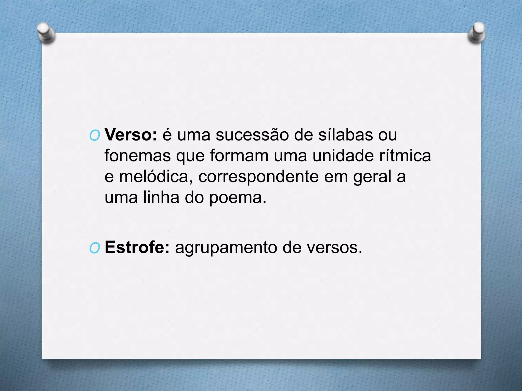 Versos e seus recursos musicais (1º ano do Ensino Médio) | PPTX